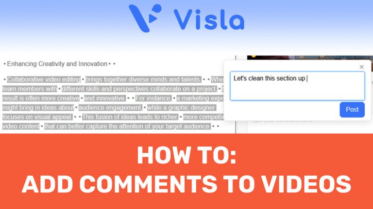 How to Use a Video Commenting Tool - The Visla Blog